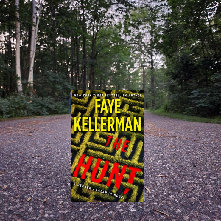 The Hunt – Faye Kellerman – Jessicamap Reviews